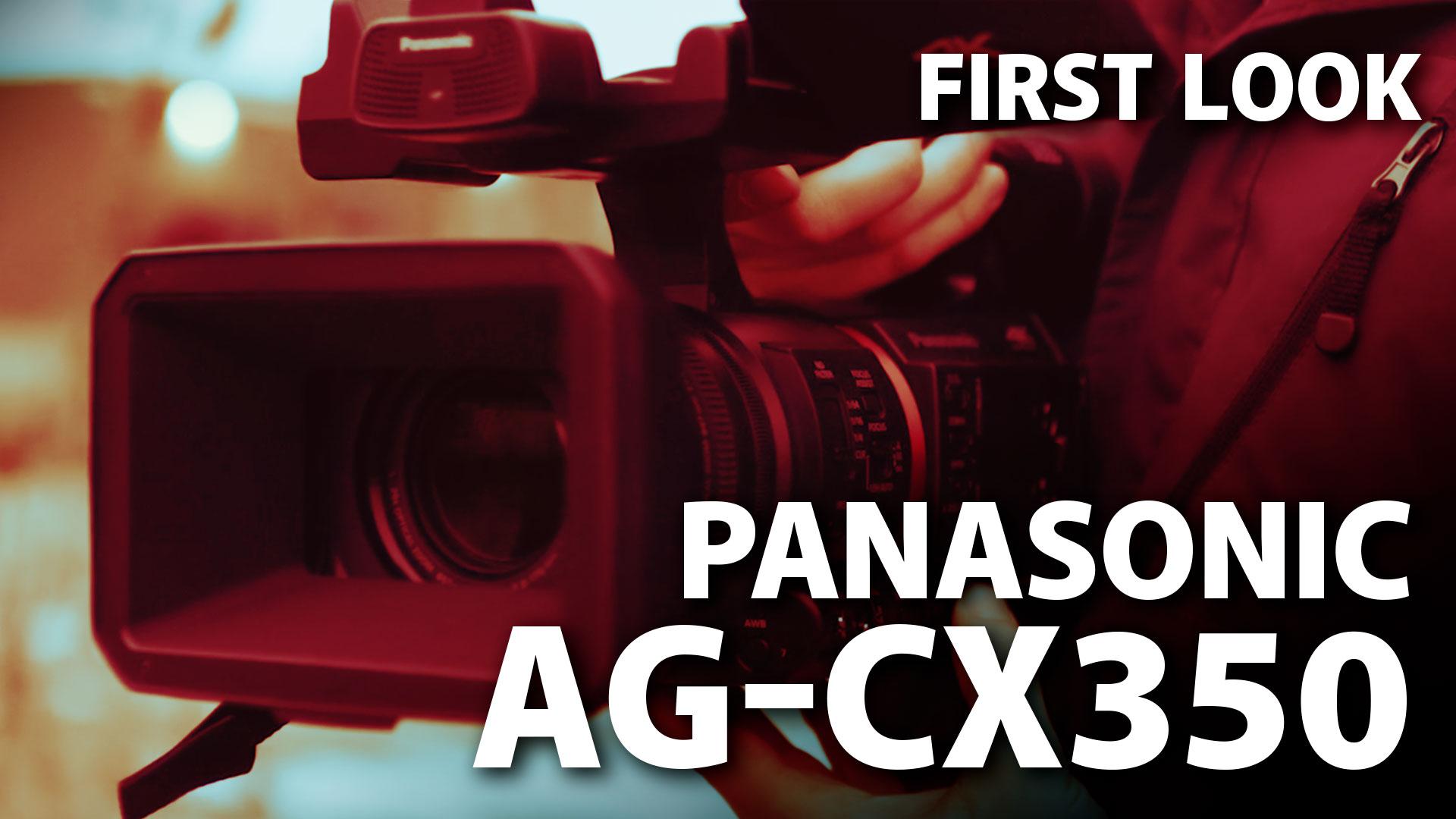 Panasonic AG-CX350 - First Look | B&H eXplora