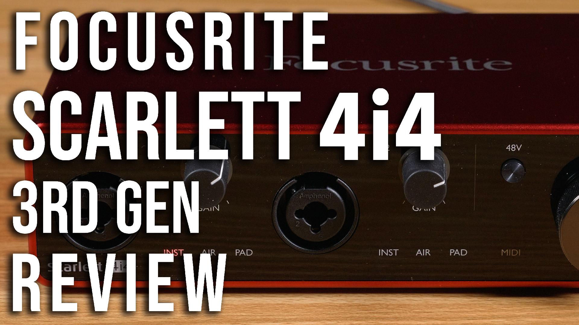 Hands-on Review: Focusrite Scarlett 4i4 3rd Gen | B&H eXplora