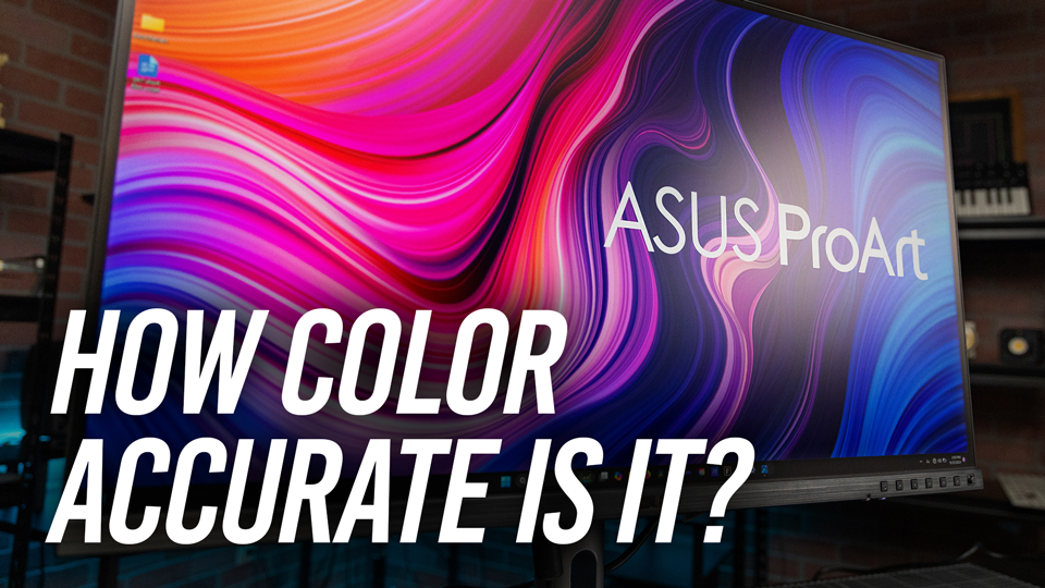 ASUS ProArt 27" Monitor: A Color Grading Dream | B&H eXplora