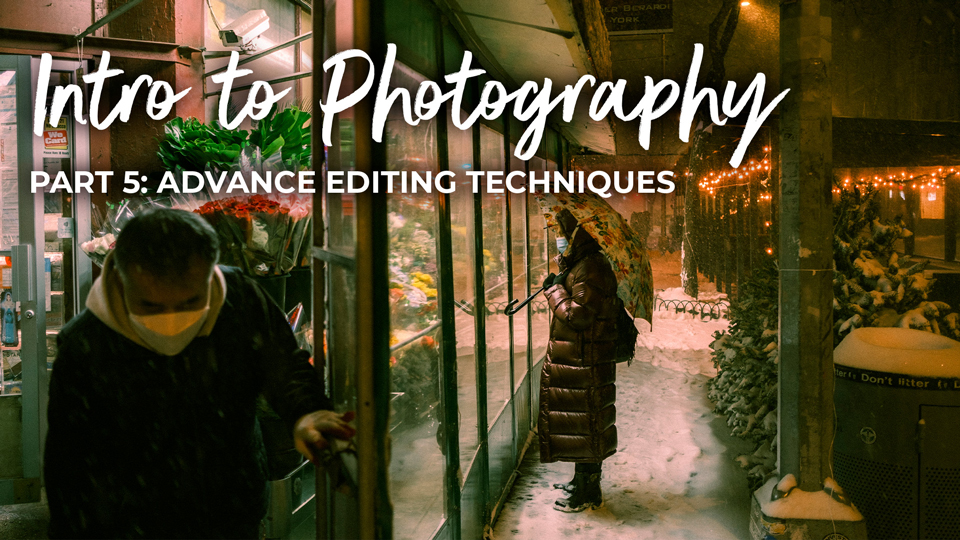 Derek Fahsbender's Intro to Photography Part 5: Advance Editing ...