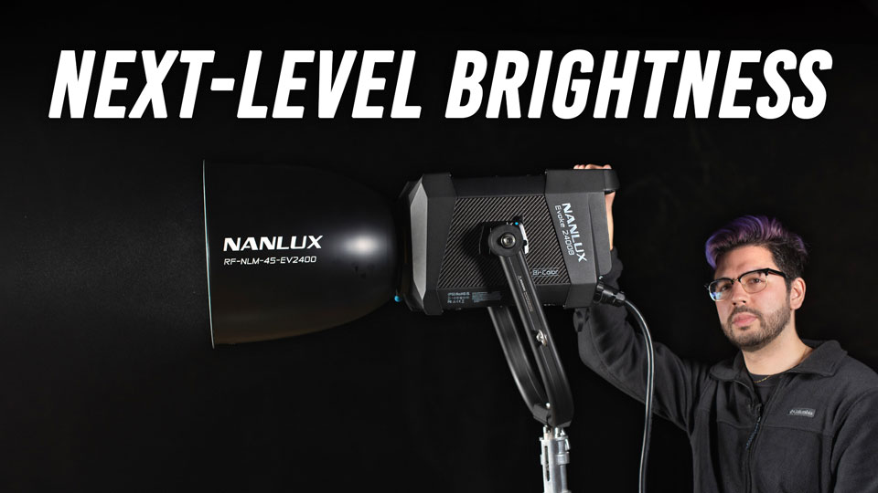 Bigger & Brighter! Nanlux Evoke 2400B | B&H eXplora