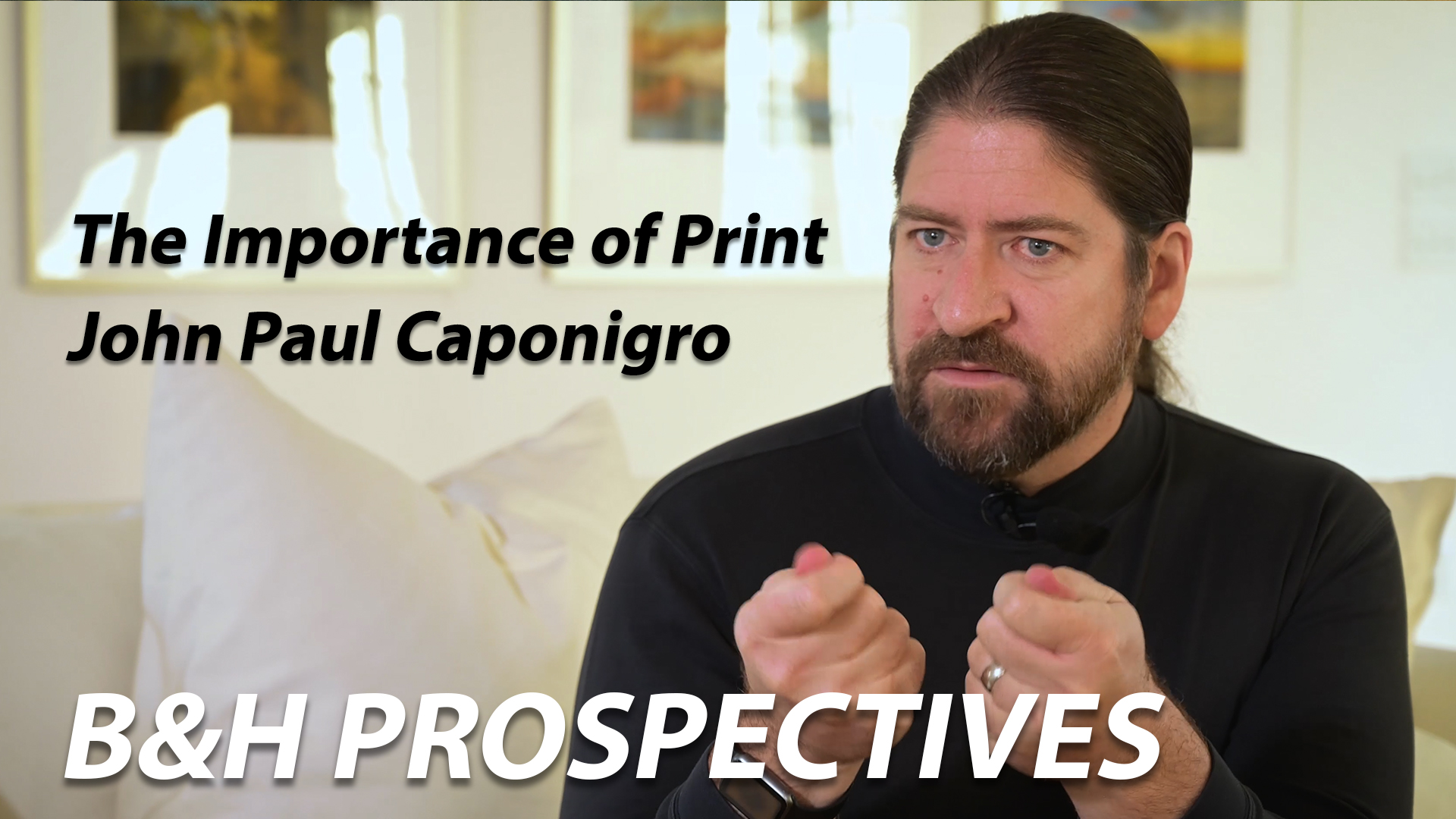 B&H Prospectives: Interview with Fine Art Photographer John Paul ...