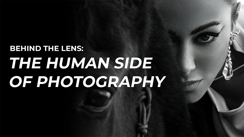Behind the Lens: The Human Side of Photography with Tina Sokolovska | B ...